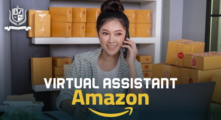 Amazon Virtual Assistant Course in Pakistan – Learn Online with PFTP ...